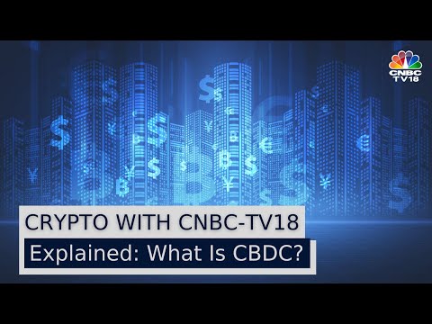 Explained: What Is A Central Bank Digital Currency?