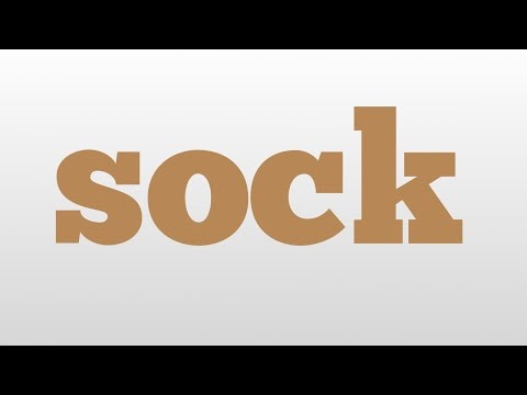 sock meaning and pronunciation