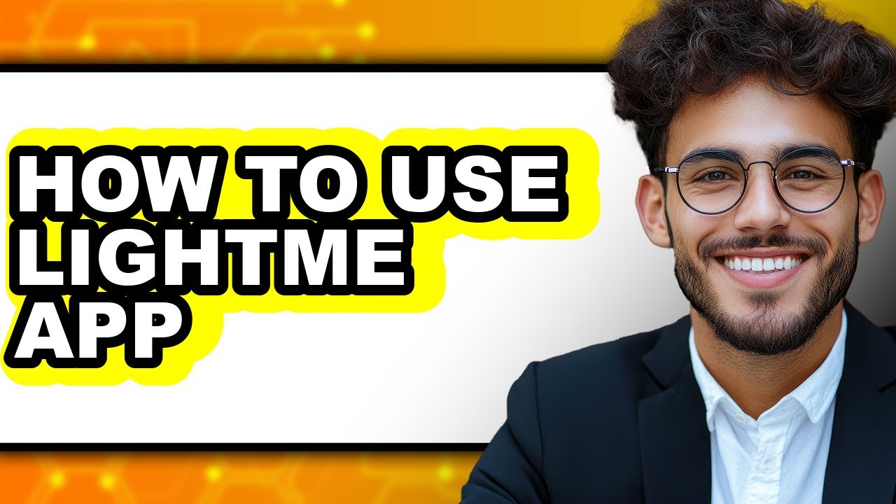 How to Use Lightme App - Full Guide