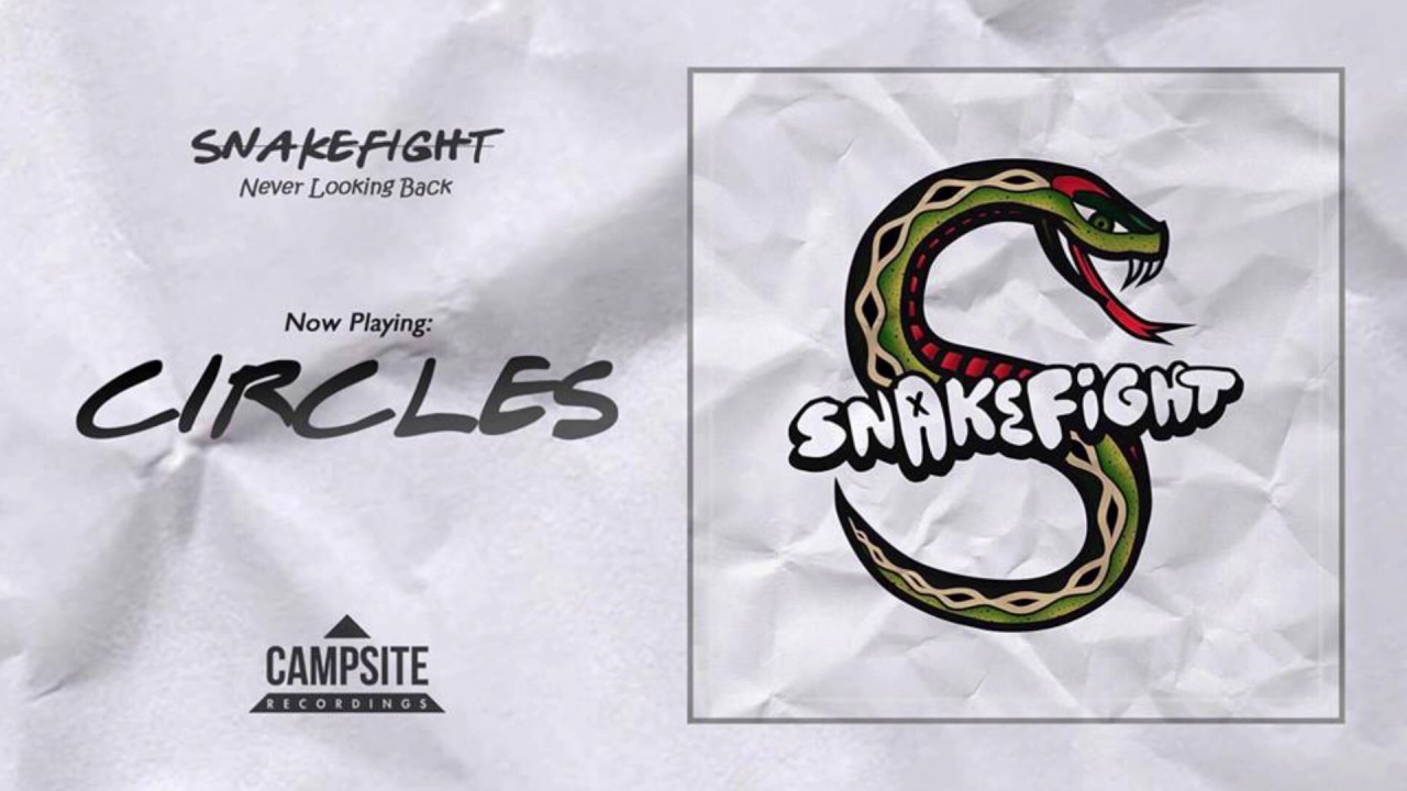 Snakefight - Circles (Audio)