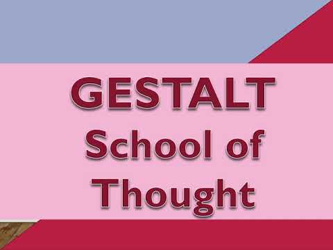Gestalt School of Thought