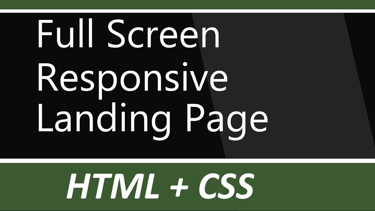 Full screen responsive landing page with background image using html and css