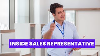 What is the role of a Inside Sales Representative