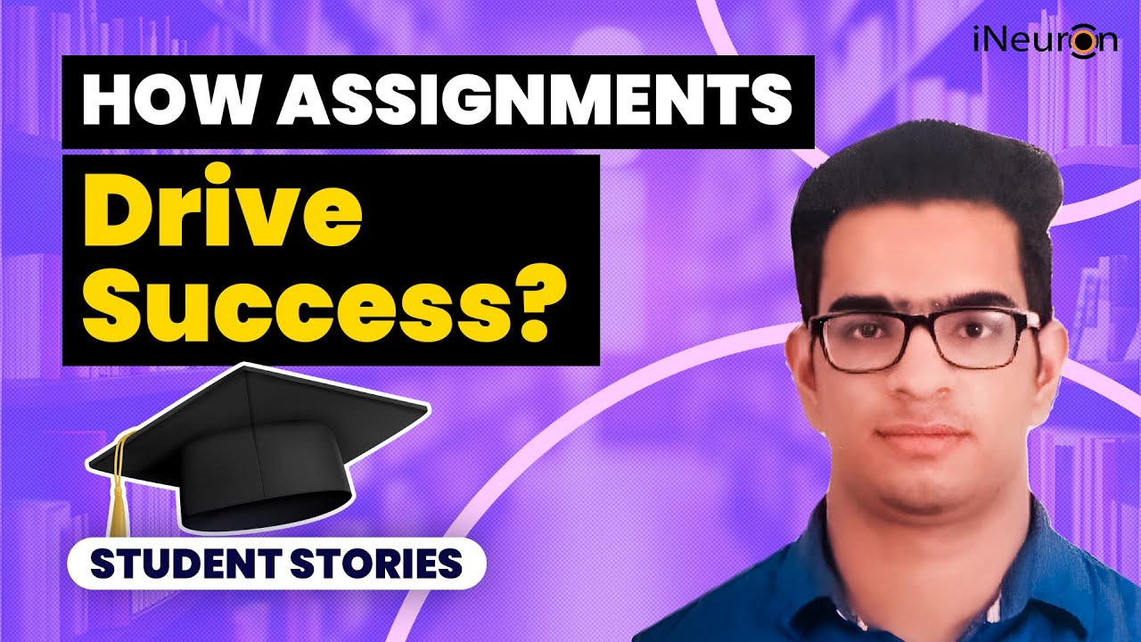 How Assignments Drive Success: A Look Inside iNeuron's Learning Model | Raghav Bhakshi