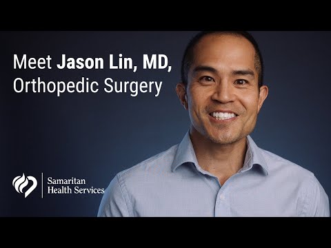 Meet Jason Lin, MD, Orthopedic Surgery