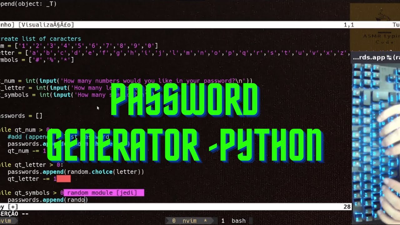 ASMR Programming - Password Generator Python - no talking
