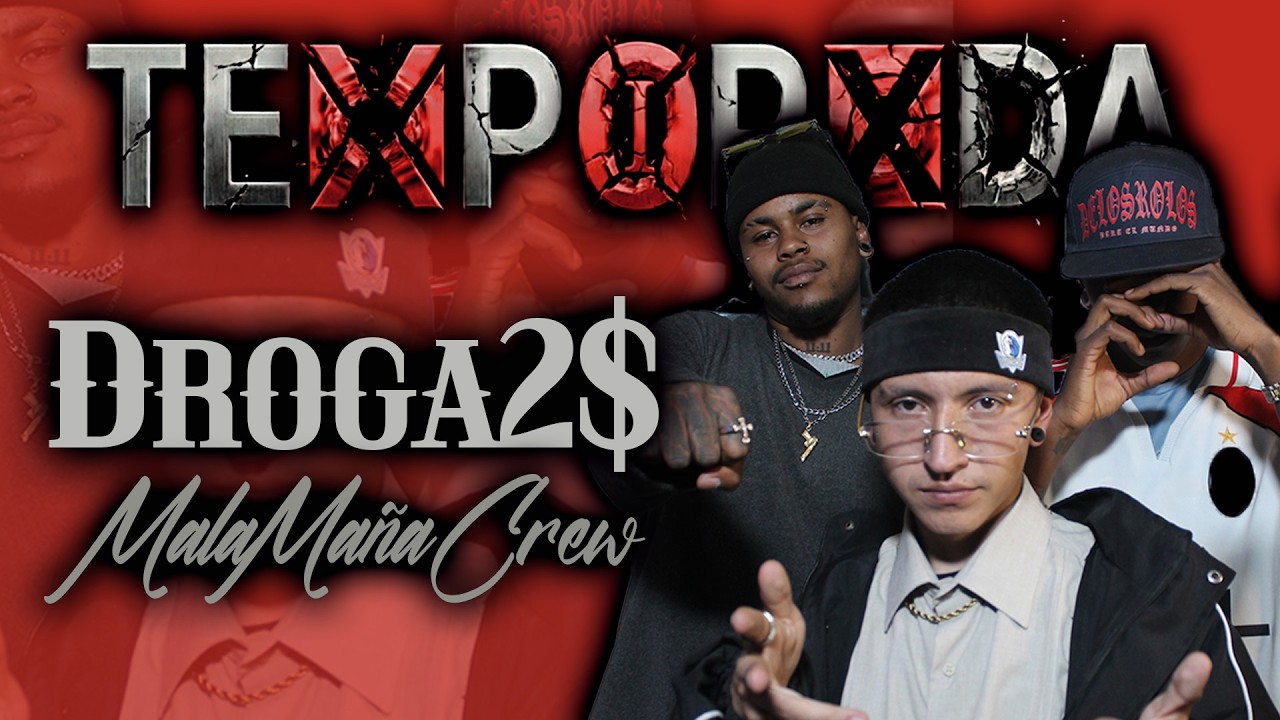 Droga2$ / MalaMaña Crew / Cypher 2026