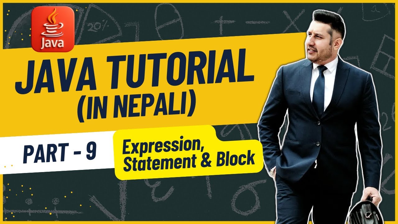 9. Java Tutorial - Expression, Statement & Block