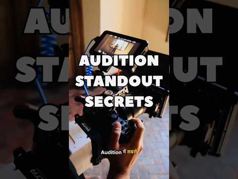 How to Stand Out in Auditions Instantly.