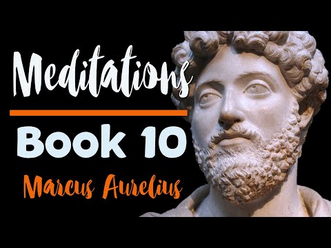 Meditations Marcus Aurelius Audiobook Book 10
