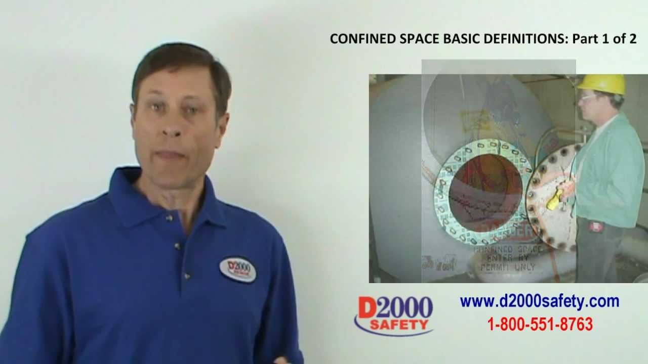 Confined Space Basic Definitions: Part 1 of 2