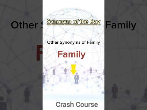 Synonym of Family #crashcourse #english