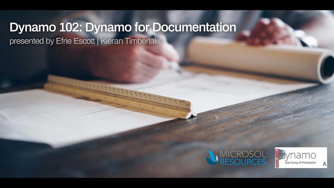 Dynamo 102: Dynamo for Documentation