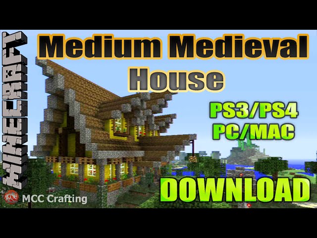 Medium Medieval House. PS3/PS4/CONSOLE Minecraft Map