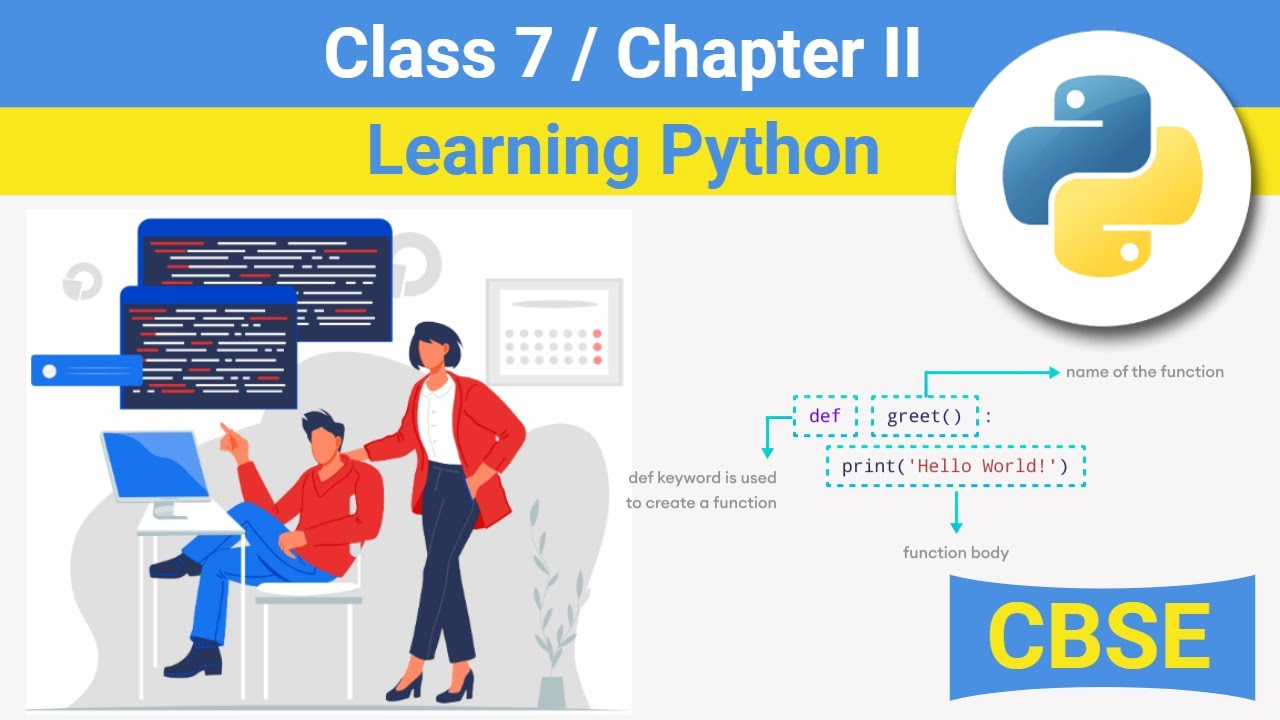 Class 7 Chapter 2  Learning Python | CBSE based Learning Python | NCERT syllabus