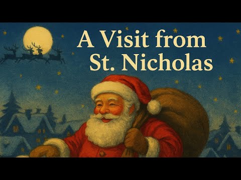 A Visit from St. Nicholas by Clement Clarke Moore – Michael Appelt