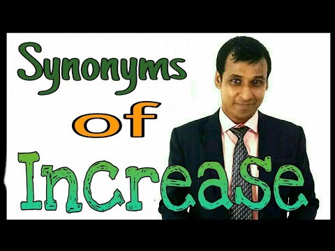 Vocabulary Development: Synonyms of Increase