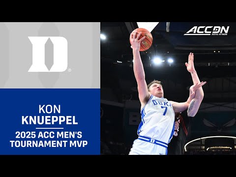 Duke's Kon Knueppel Named 2025 ACC Men's Basketball Tournament MVP
