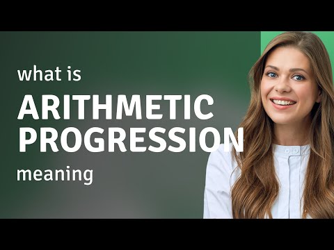 Arithmetic progression | what is ARITHMETIC PROGRESSION definition