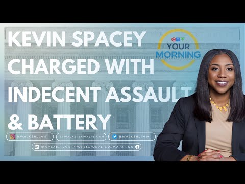 Kevin Spacey Charged With Indecent Assault & Battery | CTV Your Morning