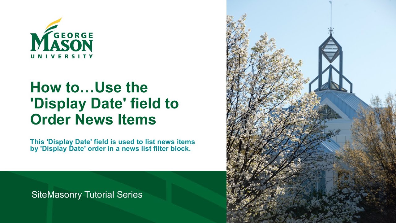 How to...Change a News Article's Display Date in Content Hub