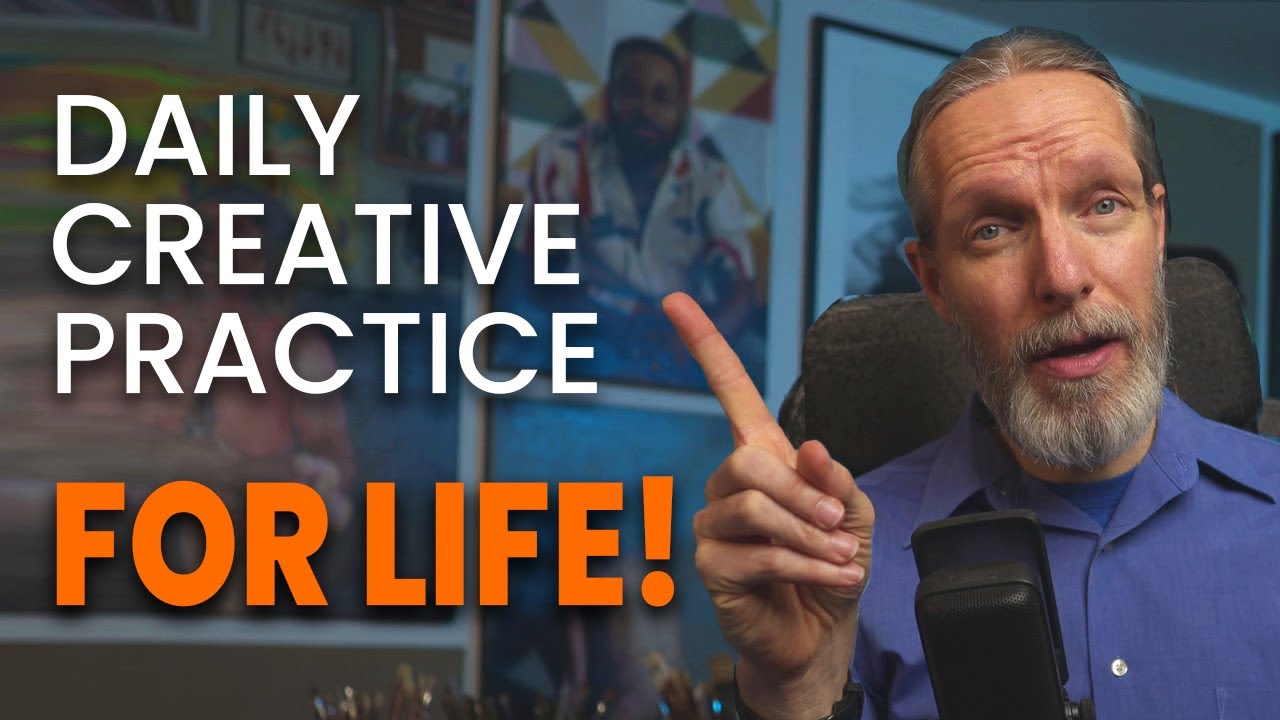 How To Start a Daily Creative Practice for Life