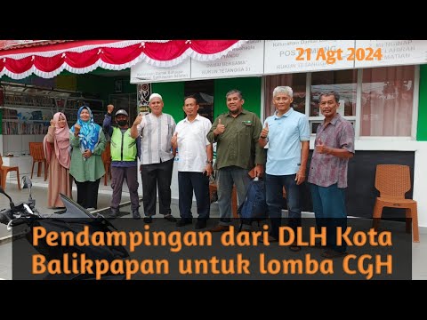 RT.31 Perum BDS1 Kelurahan Damai Bahagia BalSel, Pembinaan DLH Kota Balikpapan, Persiapan lomba CGH
