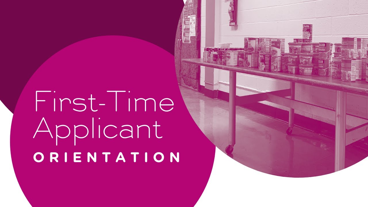 First Time Applicant Orientation