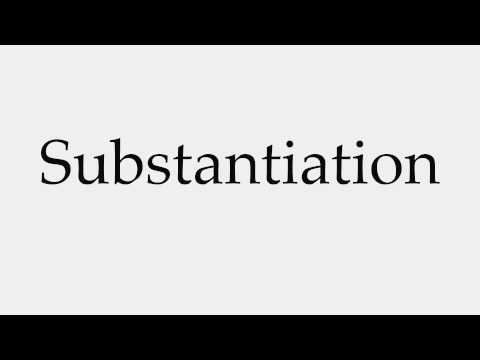 How to Pronounce Substantiation