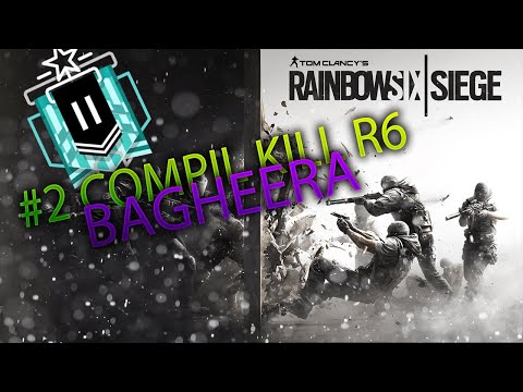 Steam Community :: Video :: #2 Compil Kill R6 - BAGHEERA
