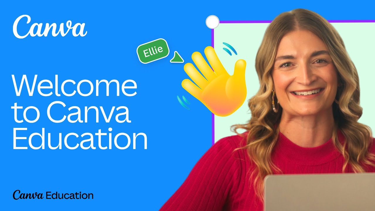 Welcome to Canva Education