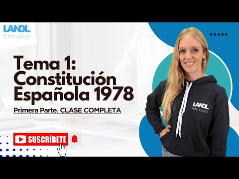 Clase completa Constitución Española. Oposiciones. Primera Parte.