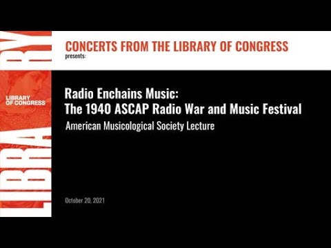AMS Lecture | E. La Barre, PhD “Radio Enchains Music: The 1940 ASCAP Radio War and Music Festivals”