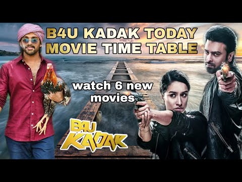 B4U Kadak Today Movie Schedule | Today Watch New Movie Full Time Table | Presented By B4U Network