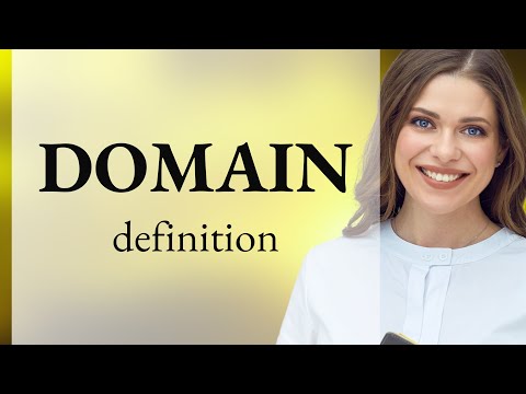 Domain | what is DOMAIN meaning