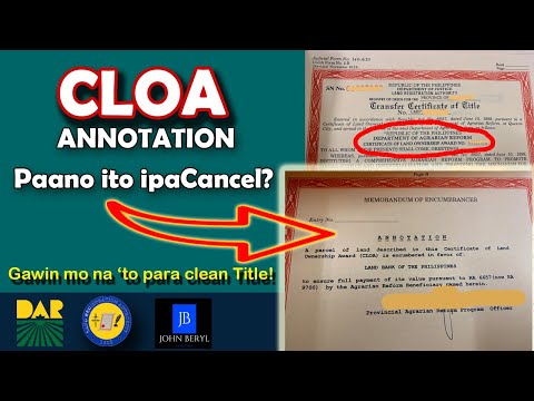Paano ipacancel ang annotation sa CLOA Title na encumbered sa LAND BANK (RA 6657)