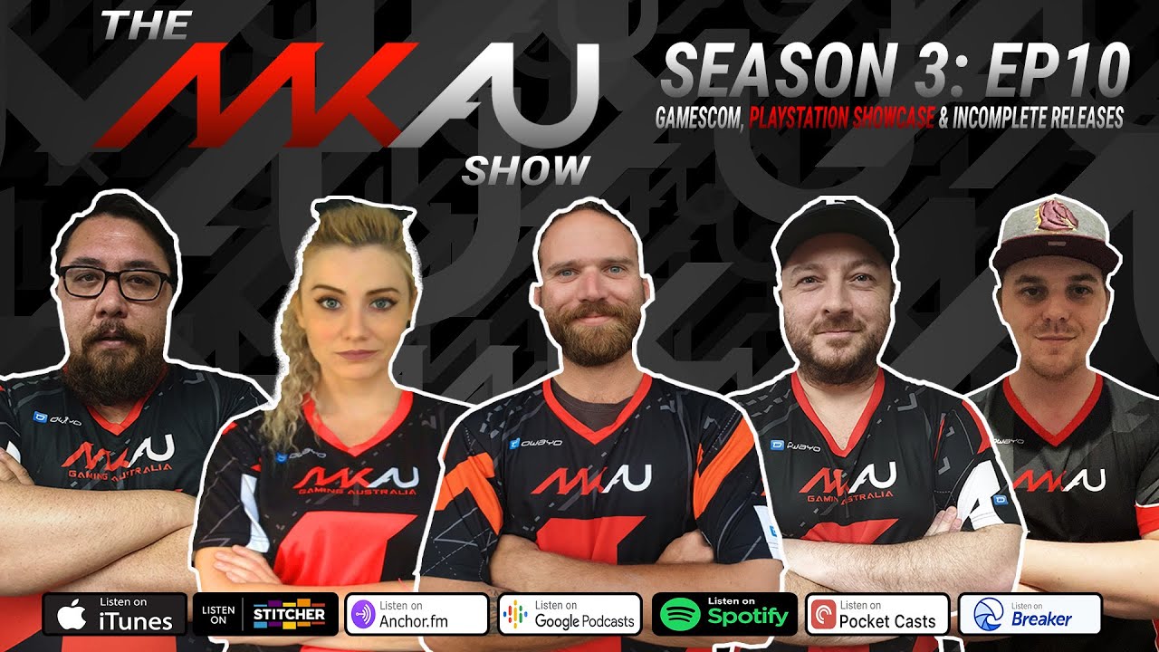 The MKAU Show // Season 3 - Episode 10 // Gamescom, Playstation Showcase & Incomplete Releases