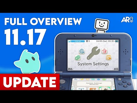 3DS Update 11.17.0 | All You Need to Know!
