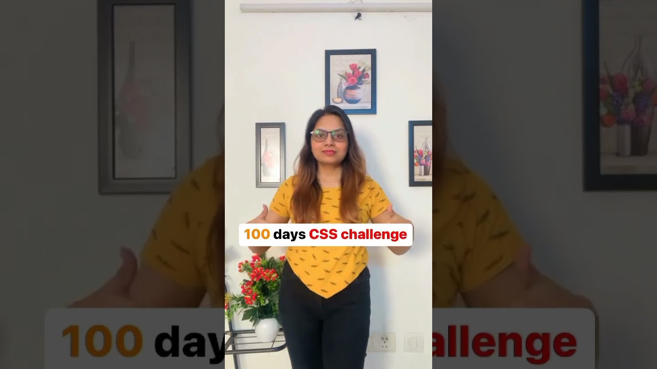 100DaysOfCSS Challenge🔥 #100daysofcode #codingchallenge