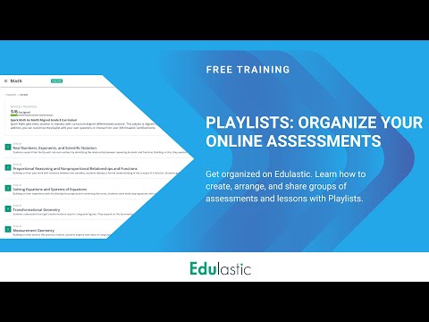 Edulastic Playlists Training