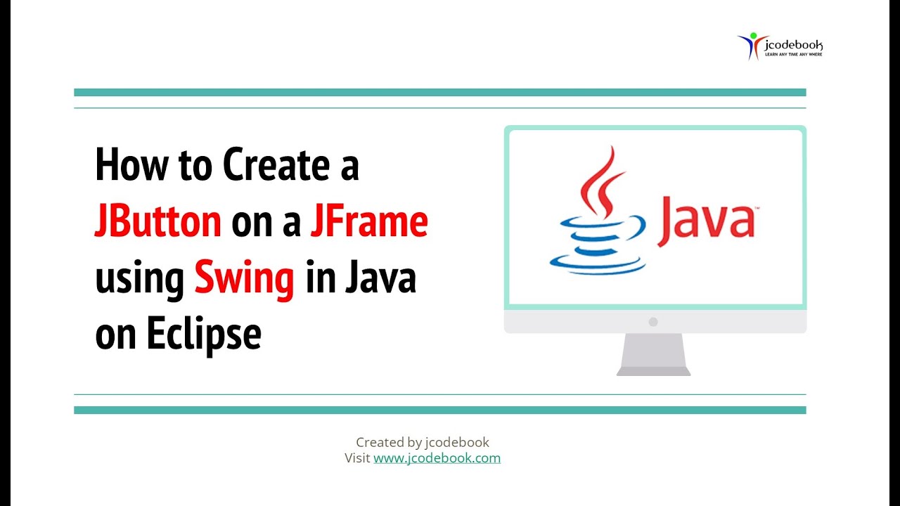 #76 How to Create a JButton on a JFrame using Swing in Java on Eclipse