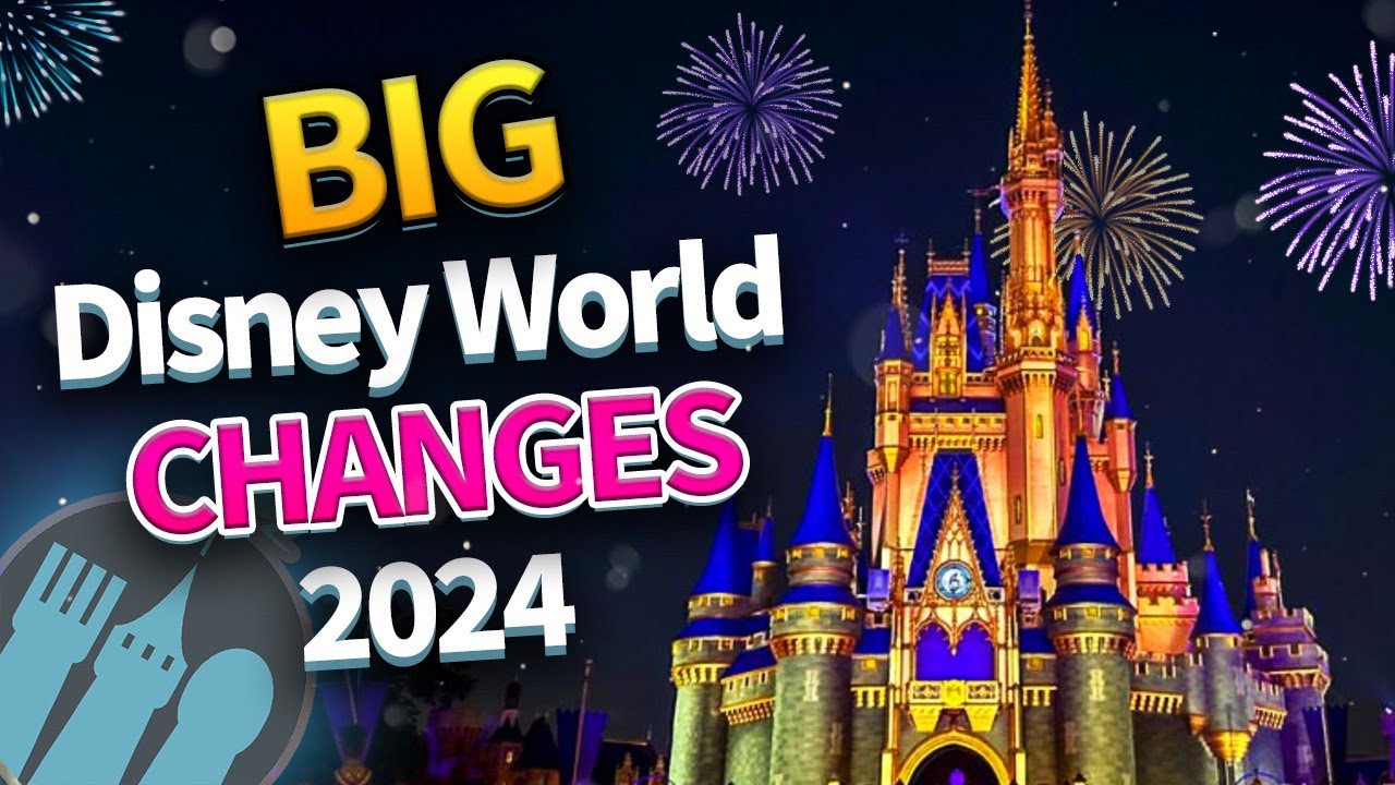 MyDisneyFix | BIG Disney World CHANGES in 2024 | DFBGuide