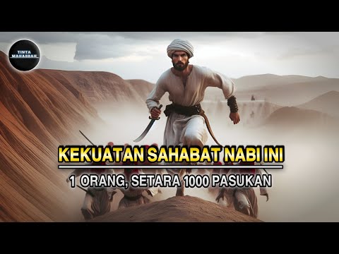 Kisah Sahabat Nabi Al Barra bin Malik. Pahlawan Islam Yang Terlalu Tangguh