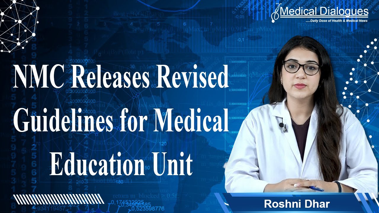 NMC Releases Revised Guidelines for Medical Education Unit