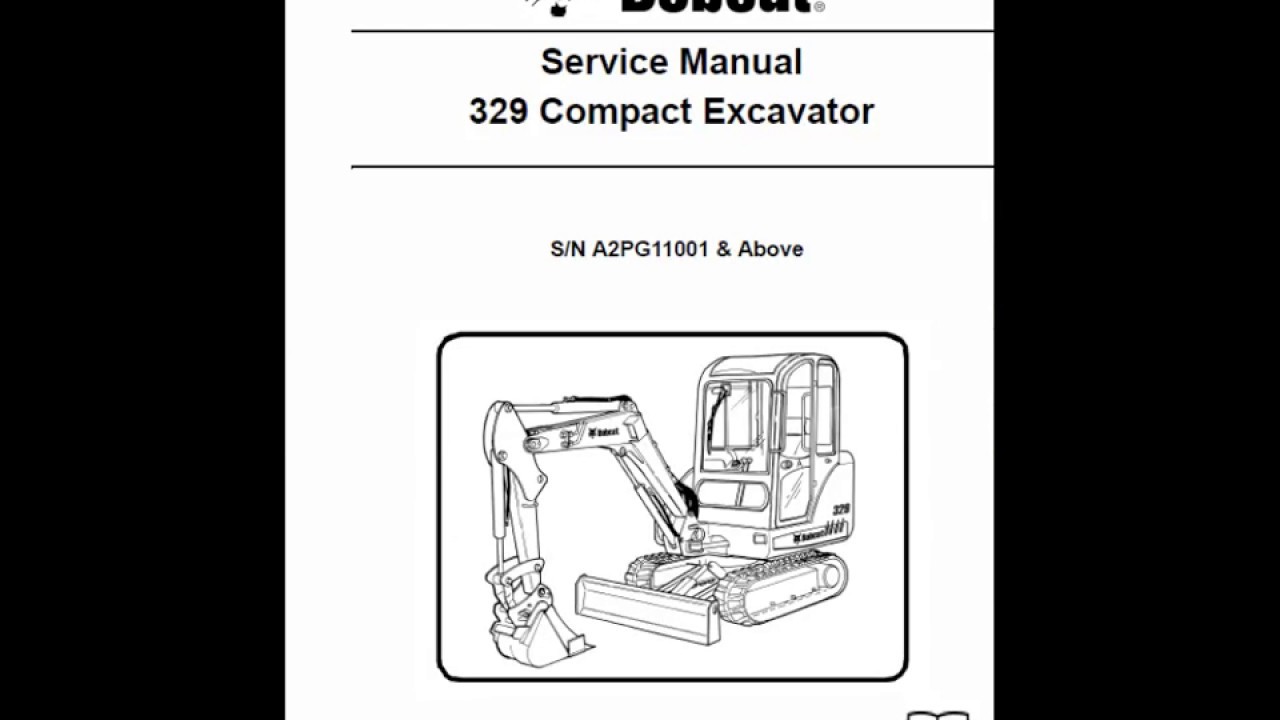 Bobcat 329 Excavator Service Manuals
