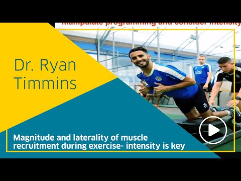 Magnitude and laterality of muscle recruitment during exercise- intensity is key, Dr. Ryan Timmins