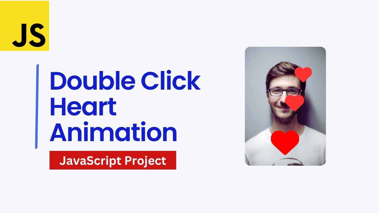 Double Click Heart Animation in HTML CSS & JavaScript | JavaScript Click Animation Effects