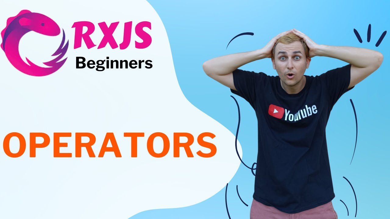 RxJS - Operators for Beginners