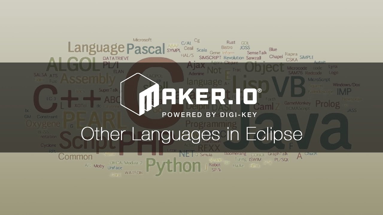Other Languages in Eclipse – Maker.io Tutorial | Digi-Key Electronics