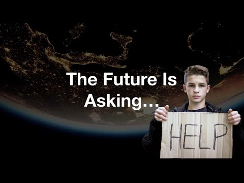 The Future Is Asking What Will You Do
